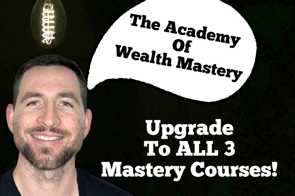 Upgrade To: The Academy of Wealth Mastery