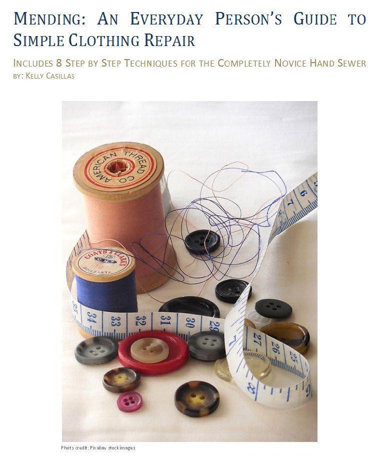 Mending: An Everyday Person's Guide to Simple Clothing Repair
