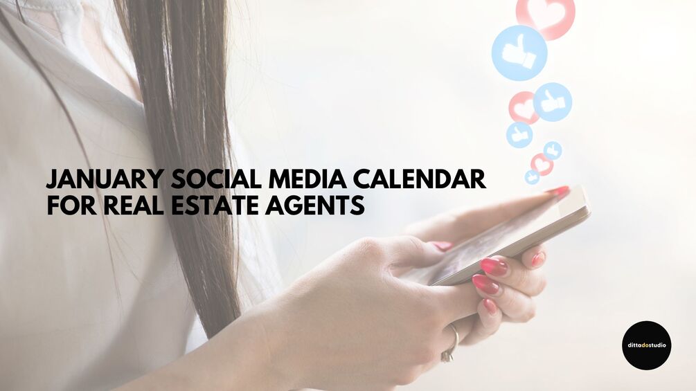 January Social Media Calendar for Real Estate Agents