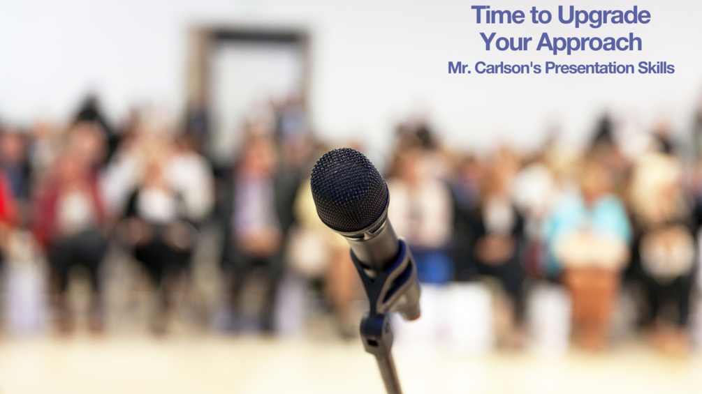 Presentation Skills: Time to Upgrade Your Approach