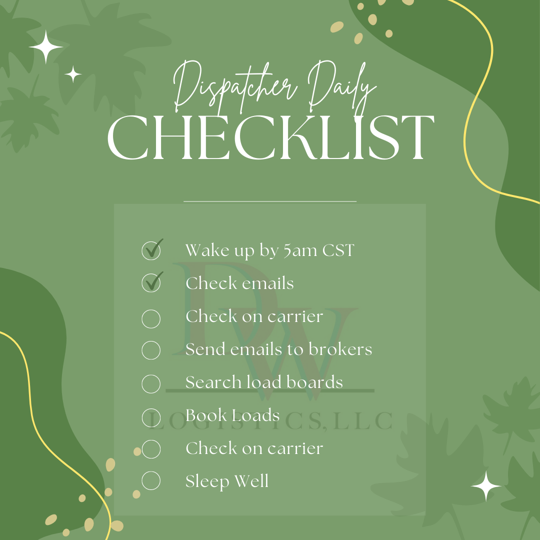 DISPATCHER DAILY CHECKLIST - DW Logistics LLC