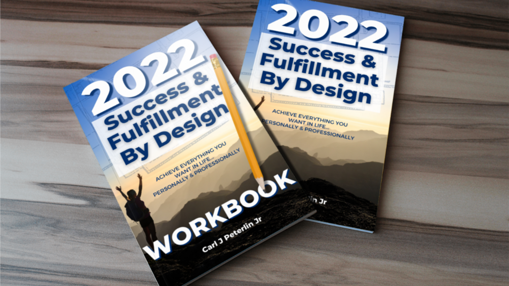 2022 Success & Fulfillment By Design: Book & Workbook Bundle