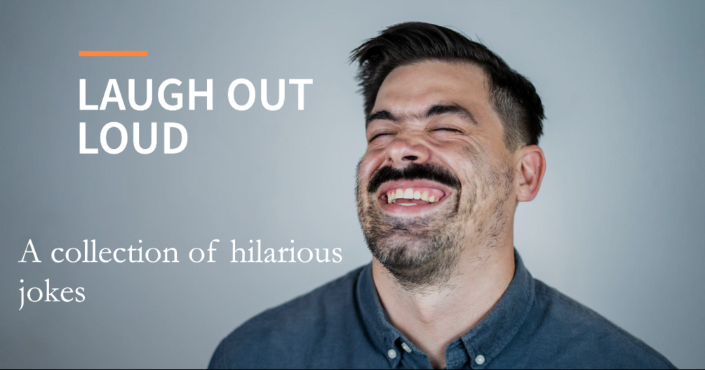 LAUGH OUT LOUD