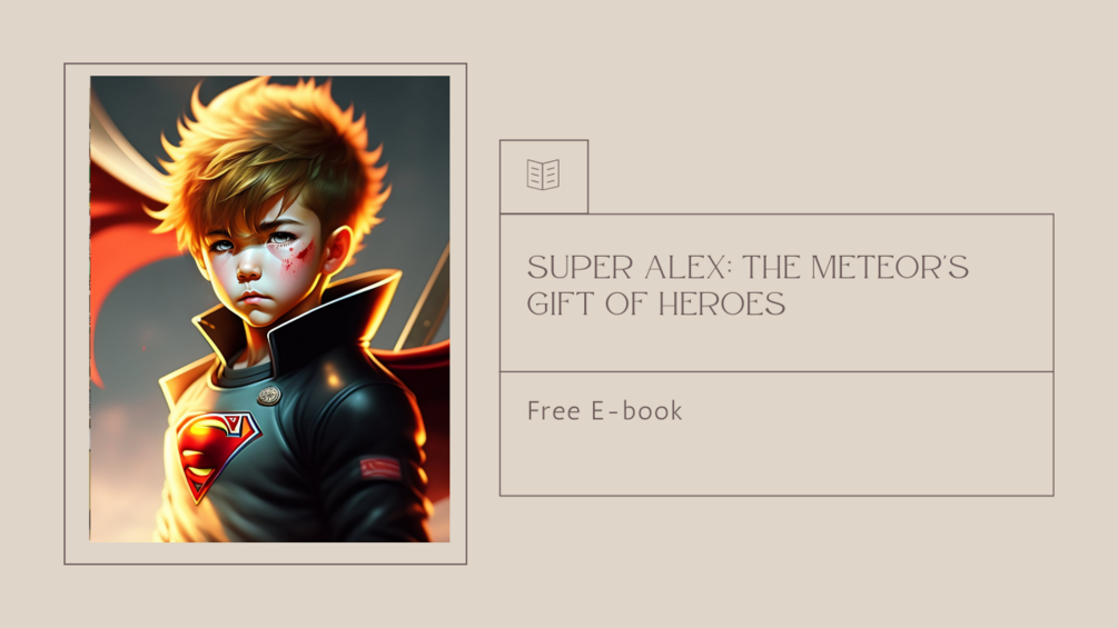 Super Alex: The Meteor's Gift of Heroes