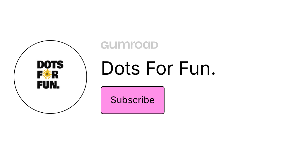 Dots For Fun.