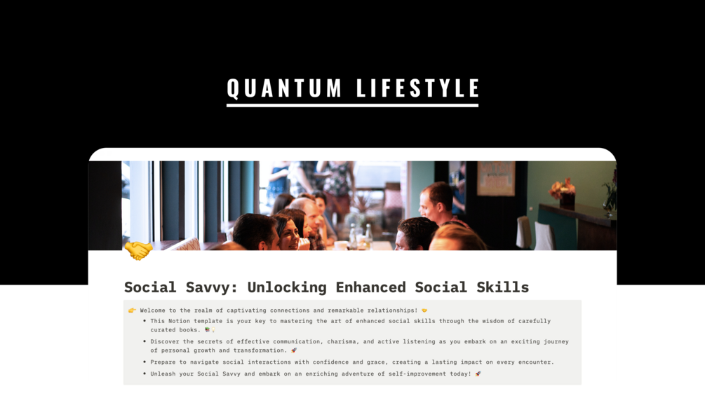 Social Savvy: Unlocking Enhanced Social Skills
