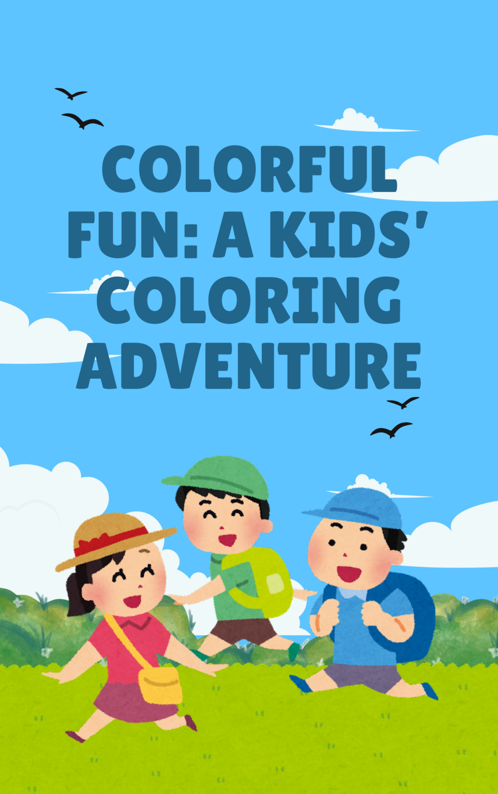 Colorful Fun: A Kids’ Coloring Adventure