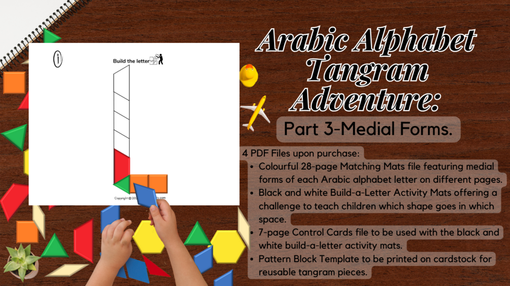 Arabic Alphabet Tangram Adventure: Part 3-Medial Forms.