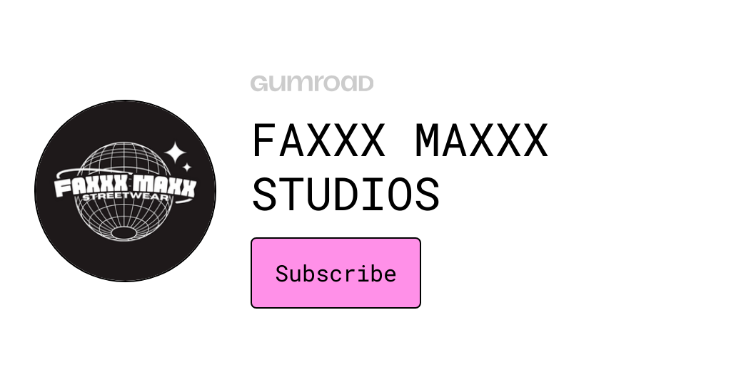 FAXXX MAXXX STUDIOS