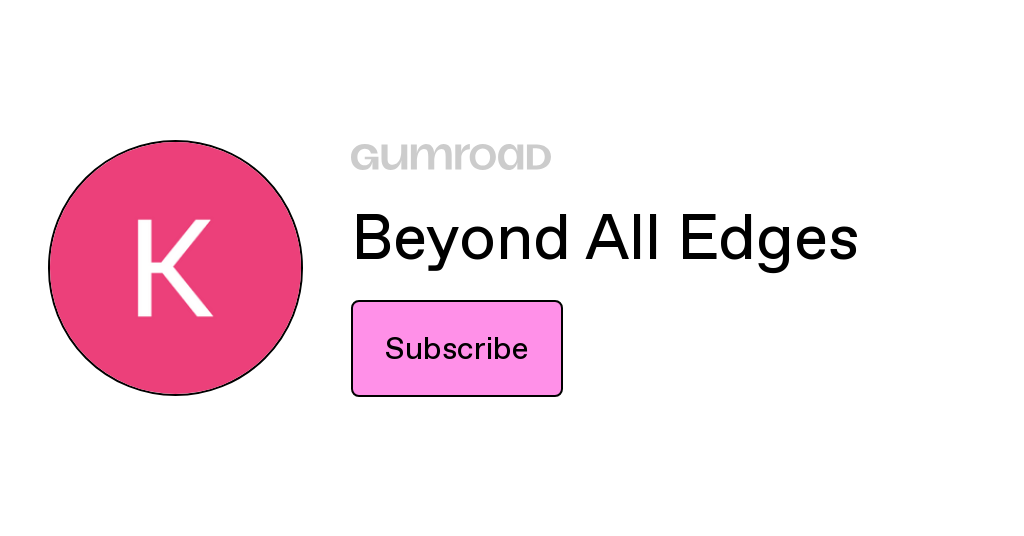 Beyond All Edges