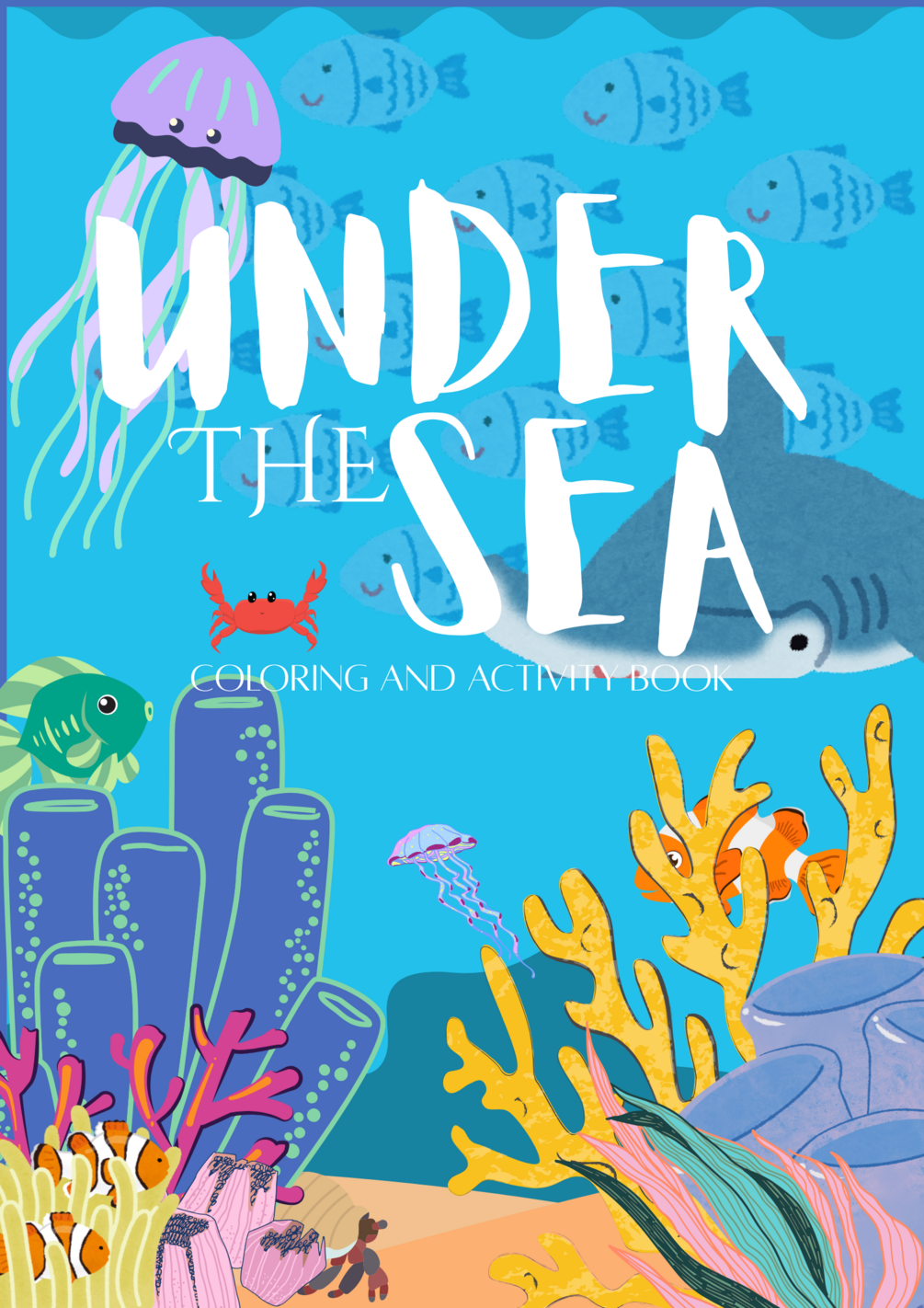 UNDER THE SEA ACTIVITY BOOK