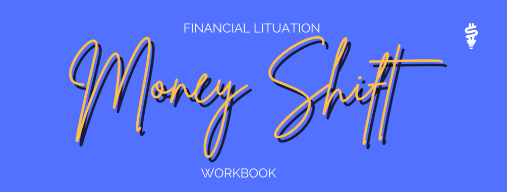 Money Shift Workbook