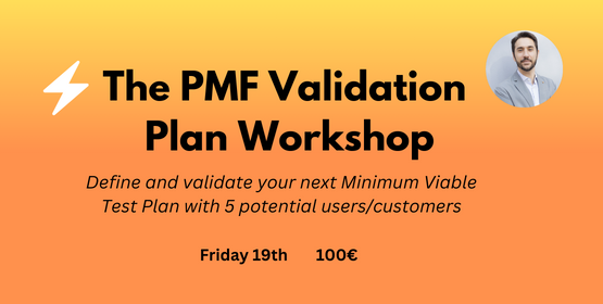 The PMF Validation Plan Workshop