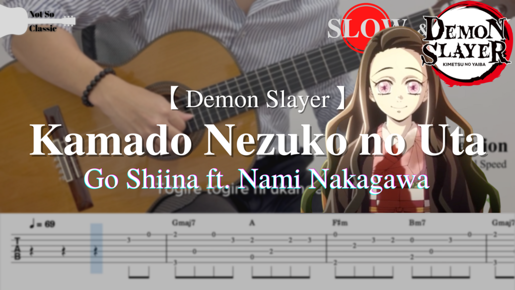 Kamado Nezuko no Uta | Demon Slayer S3 EP11 OST | Guitar Tab