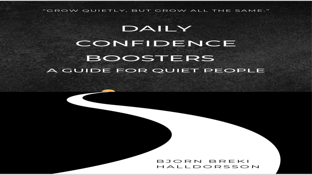 Daily Confidence Boosters - A Guide for Quiet People