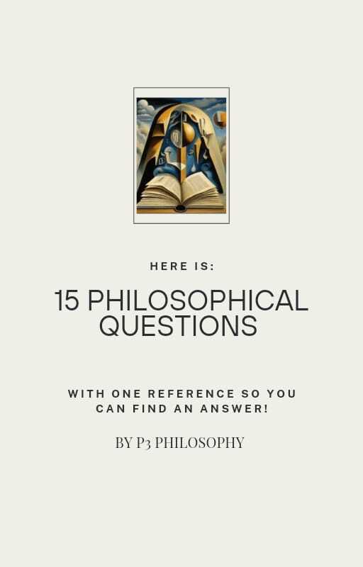 15 Philosophical questions with one reference so you can find an answer