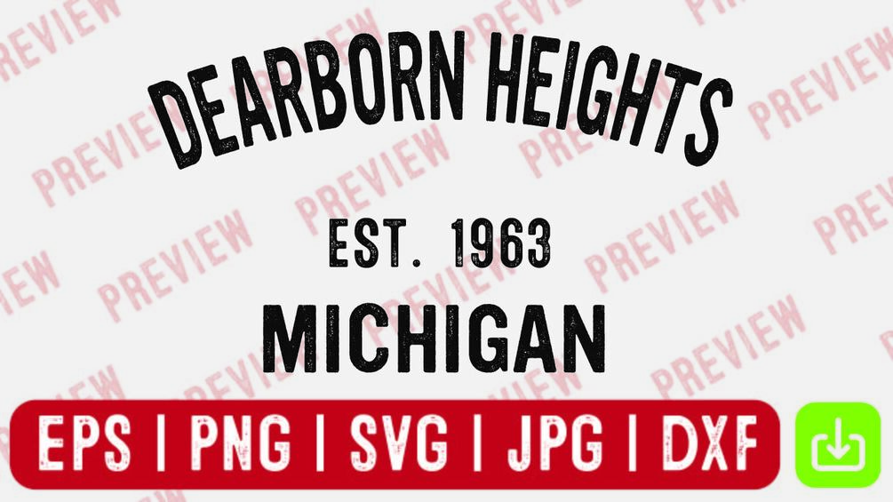 Vintage Dearborn Heights City Michigan Est 1963 Souvenir SVG EPS DXF ...