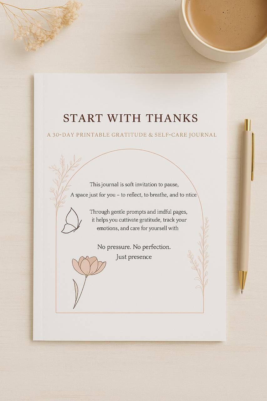Start With Thanks – 30-Day Printable Gratitude & Self-Care Journal ...