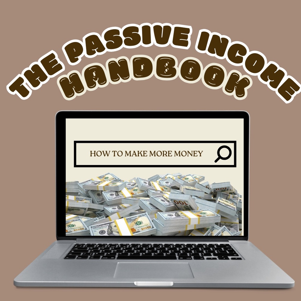 The Passive Income Handbook