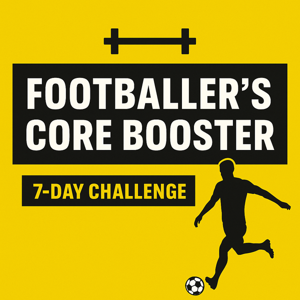 Footballer’s Double Pack – Full Body + Core