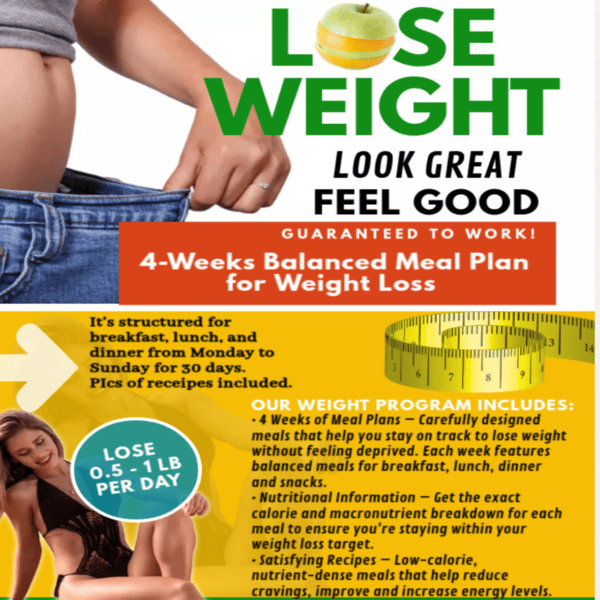 4 Weeks-Balanced Meal Plan for Weight Loss