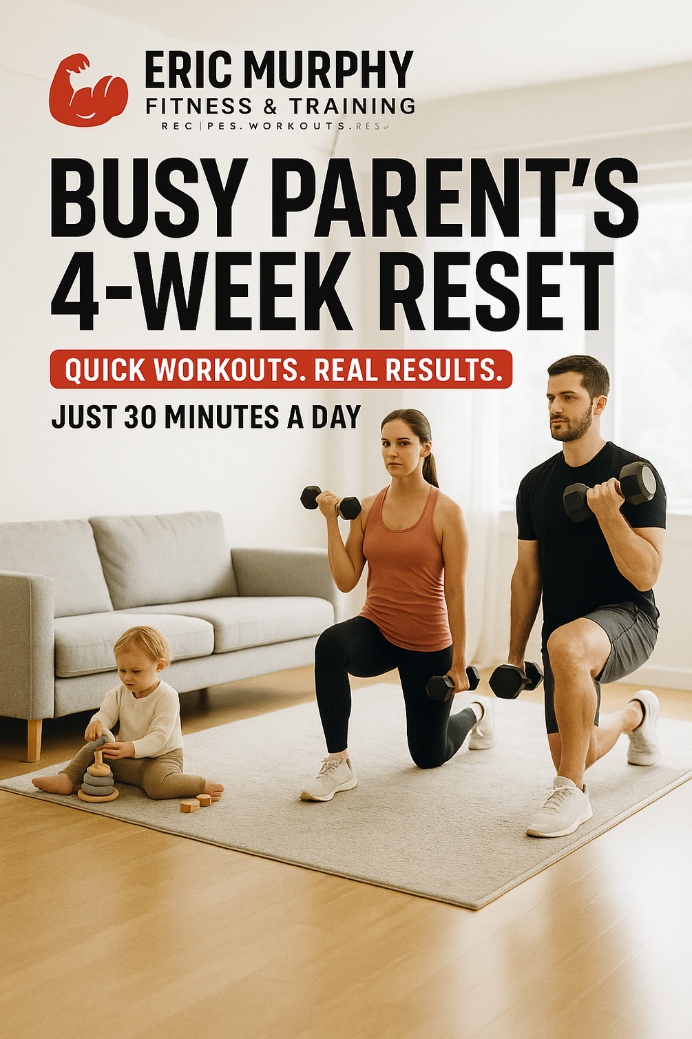4-Week Busy Parent’s Reset