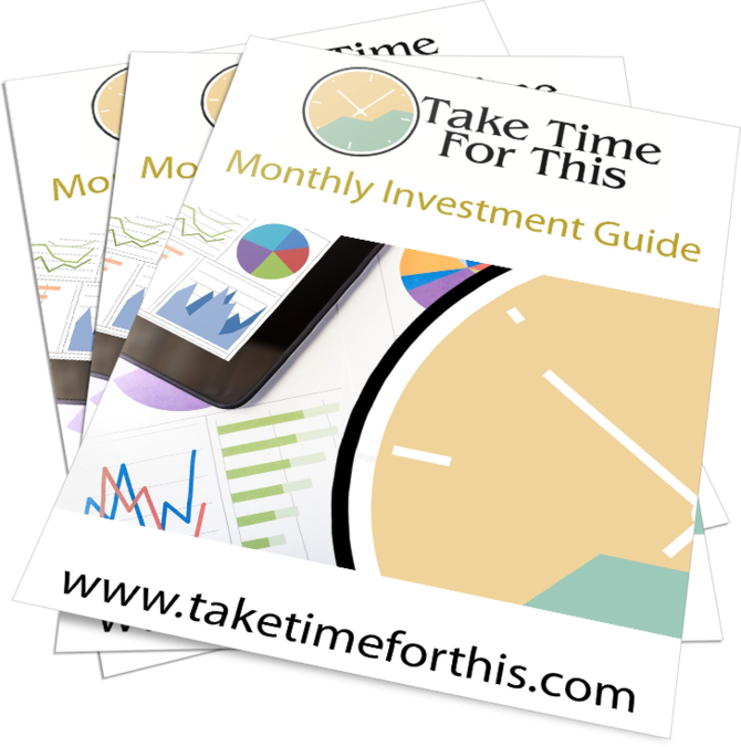 Take Time For This Monthly Investment Guide