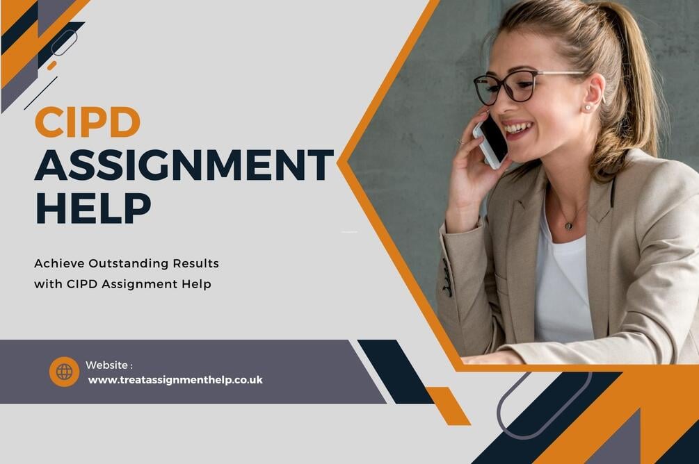 Achieve Outstanding Results with CIPD Assignment Help
