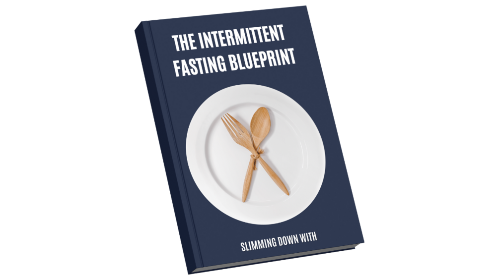 Slim Down Quick: The Intermittent Fasting Blueprint