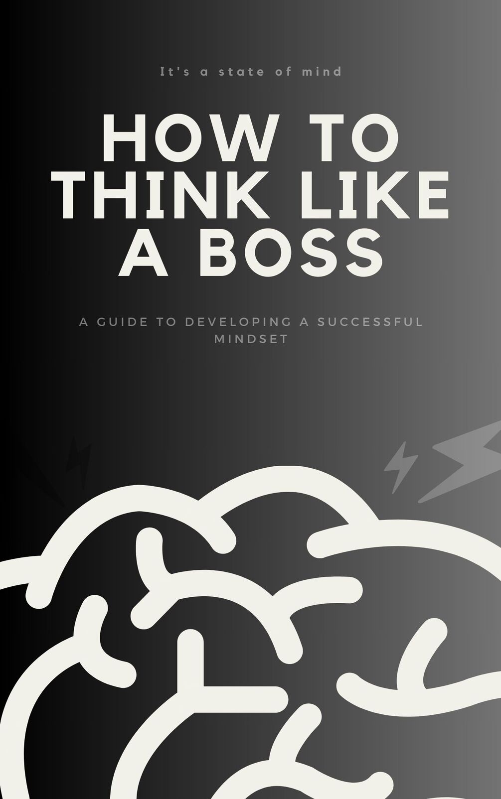 How To Think Like A Boss