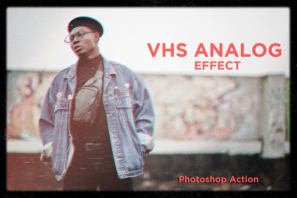 VHS Analog Effect - Photoshop Action