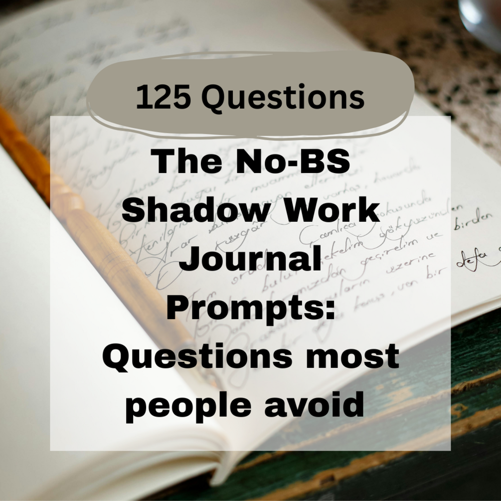 The No-BS shadow Work Journal Prompts: Questions most people avoid