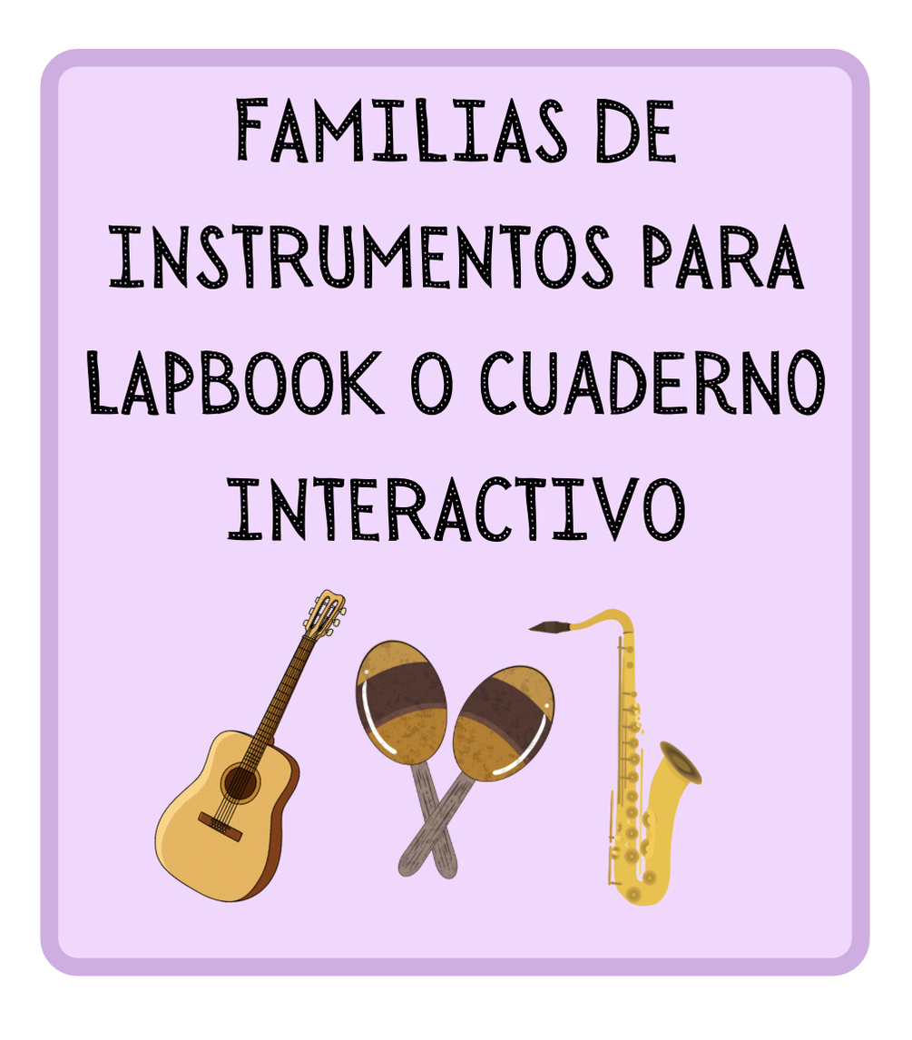 FAMILIAS DE INSTRUMENTOS PARA LAPBOOK