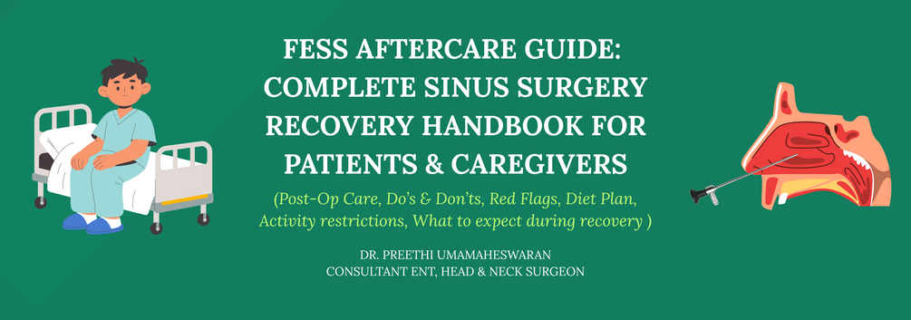 FESS Aftercare Guide: Complete Sinus Surgery Recovery Handbook for ...