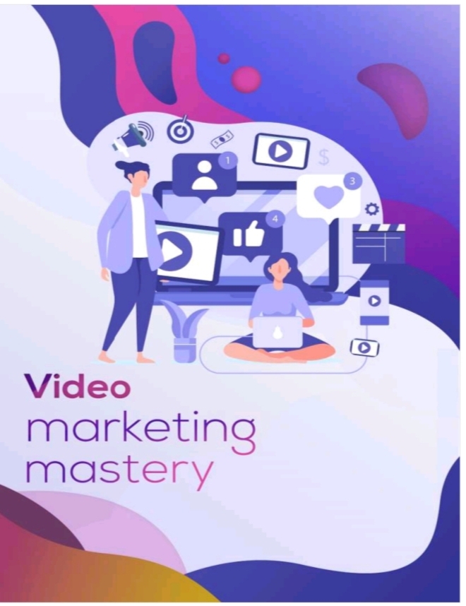 Video marketing mastery