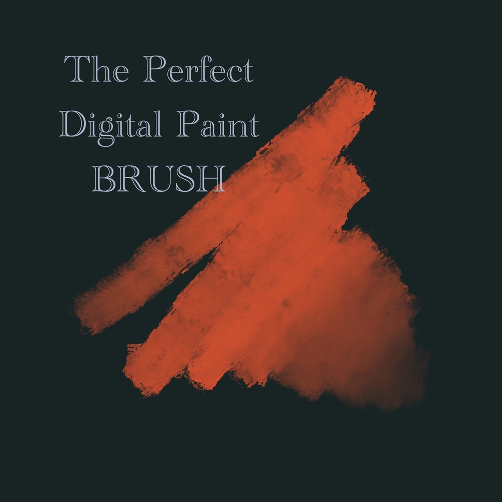 The Perfect Digital Paint Brush For Procreate