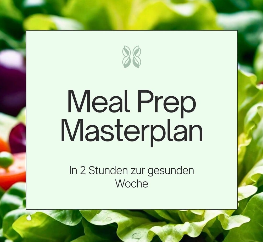 Meal Prep Masterplan - in 2 Stunden zur gesunden Woche