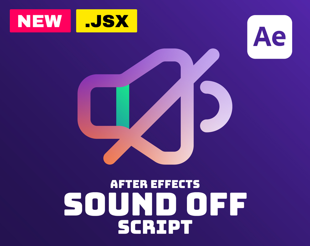 Free "Sound Off" After Effects Script