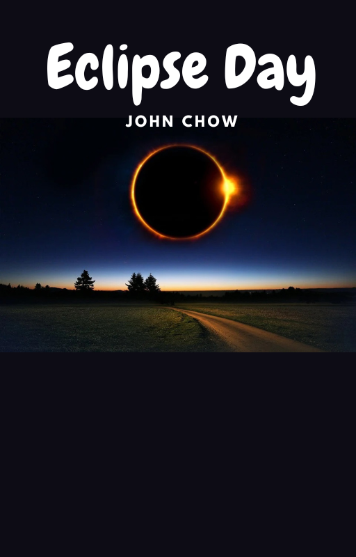 Eclipse Day Chapter 1-10
