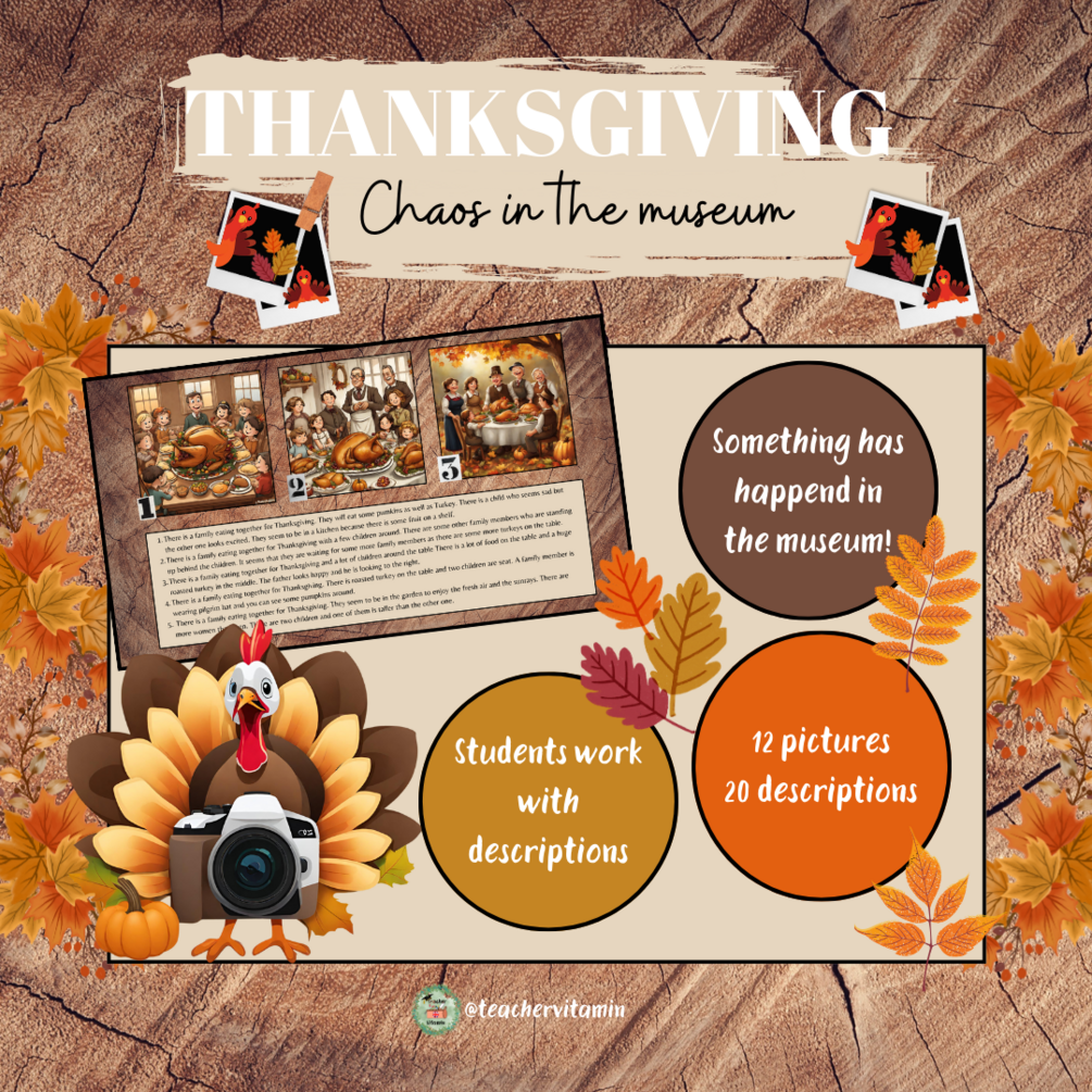 THANKSGIVING- Chaos in the museum