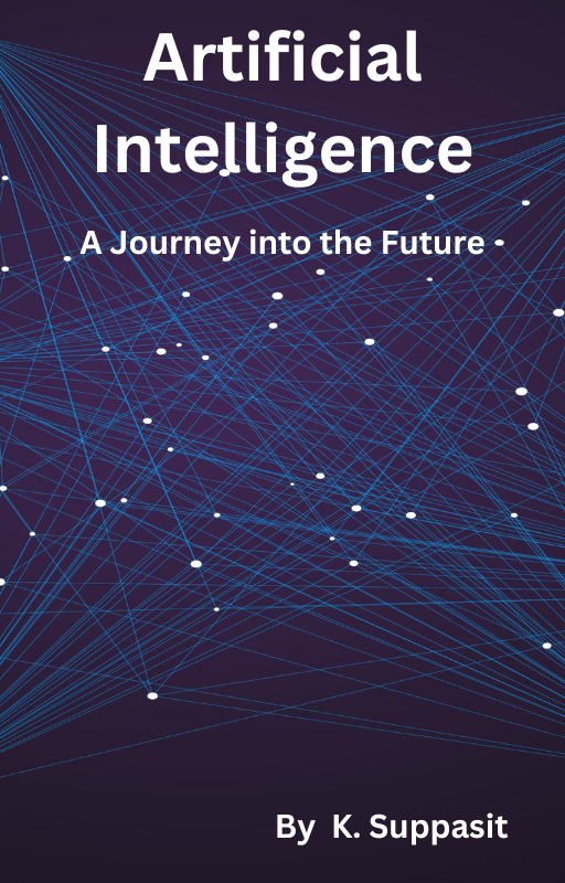 Artificial Intelligence: A Journey into the Future