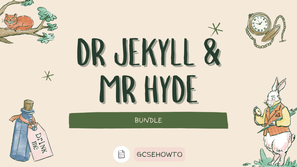 GCSE AQA Jekyll & Hyde Bundle