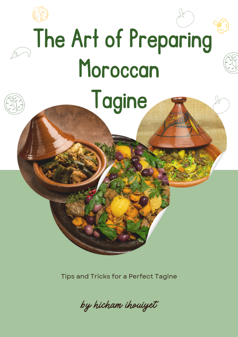 The Art of Preparing Moroccan Tagine: A Step-by-Step Guide