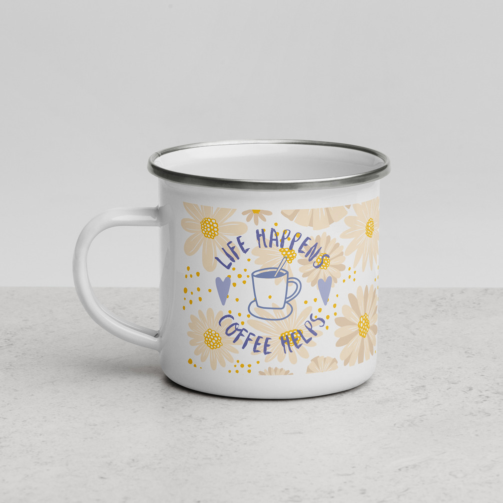 Enamel Mug-"Life Happens Coffee Helps" Coffee Mug/Minimalist/Flowers ...