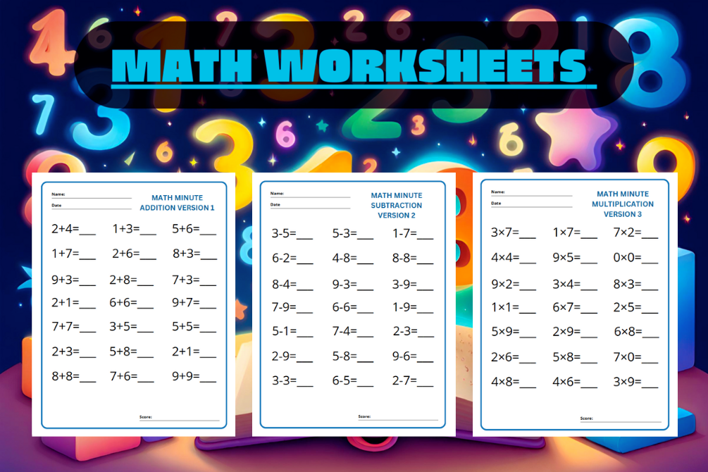 Math Minute: Addition, Subtraction, Multiplication & Division Worksheets