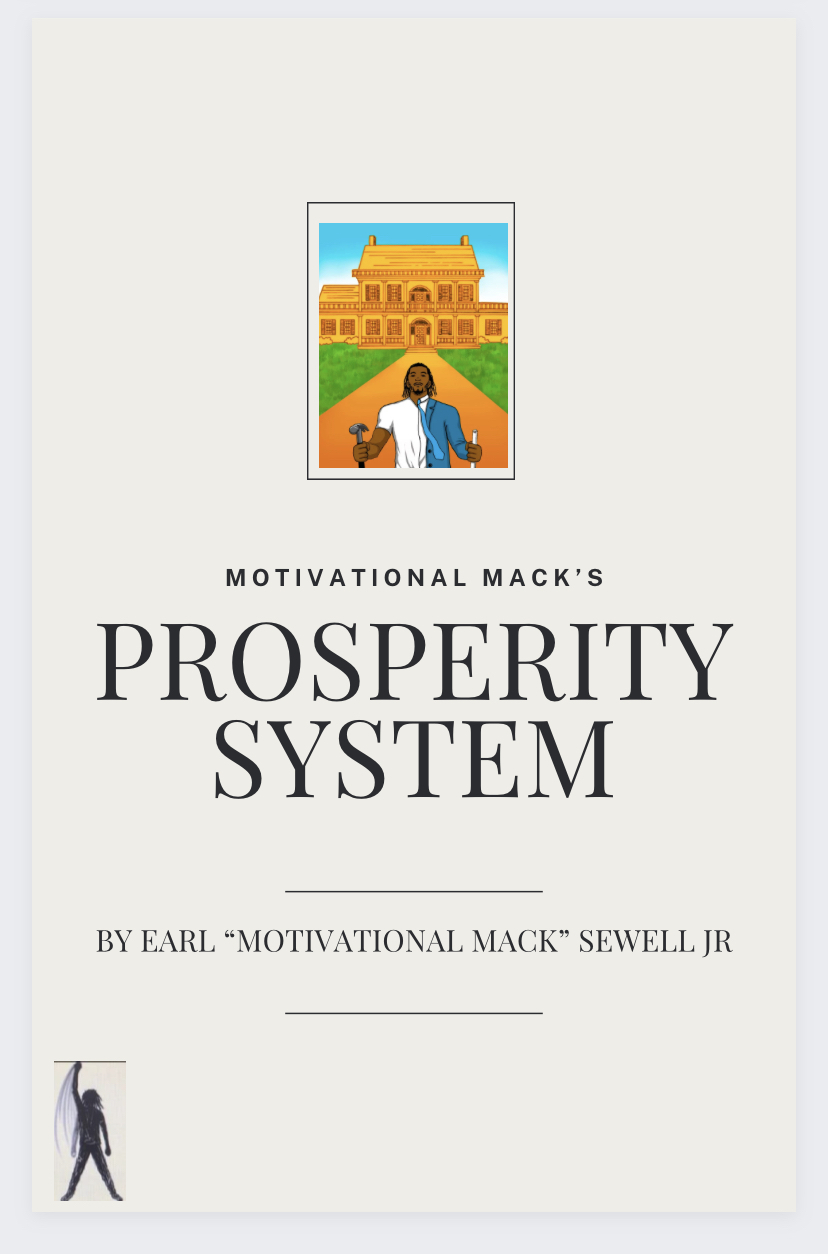 Motivational Mack’s Prosperity System