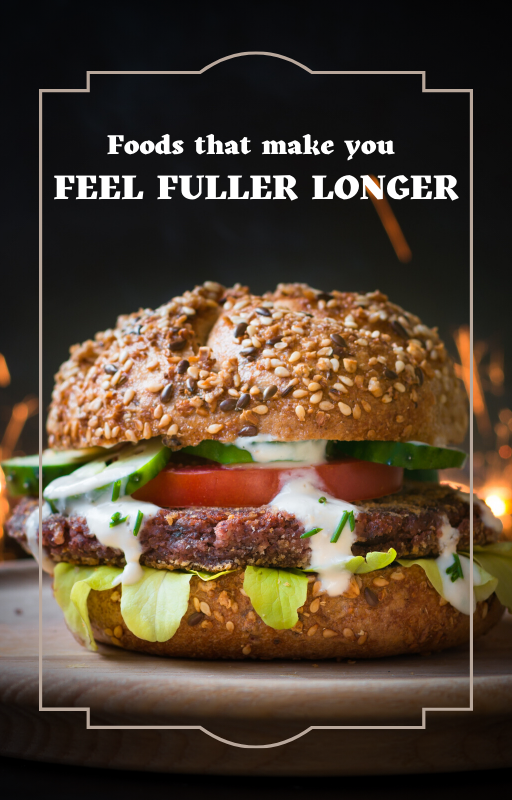 Top 10 Foods That Make You Feel Fuller for Longer