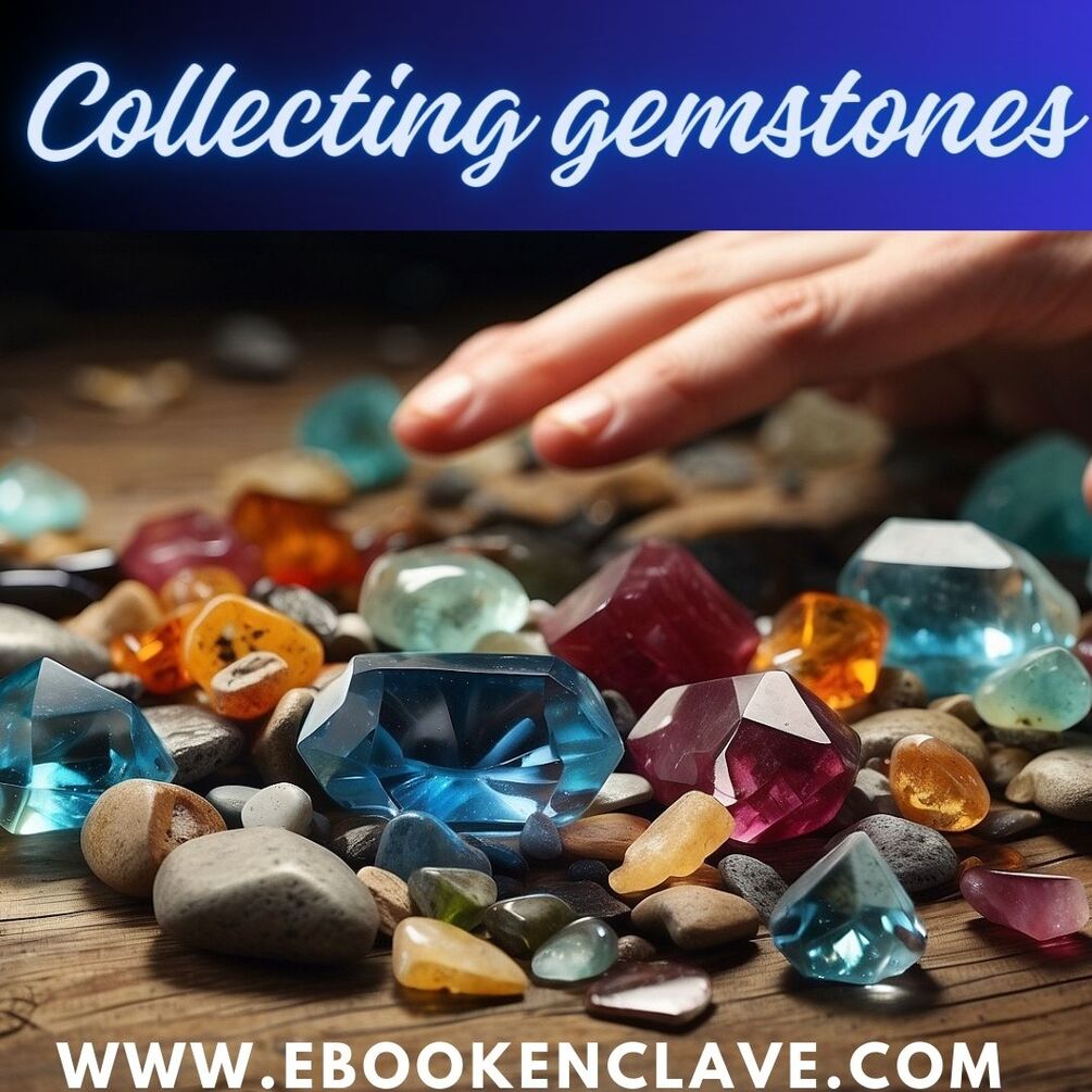 Collecting gemstones