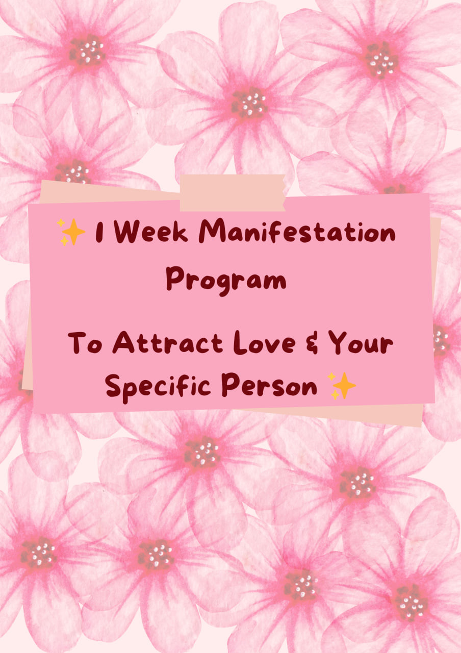 Reprogram Your Mind for Love - 7 days Manifestation Journey