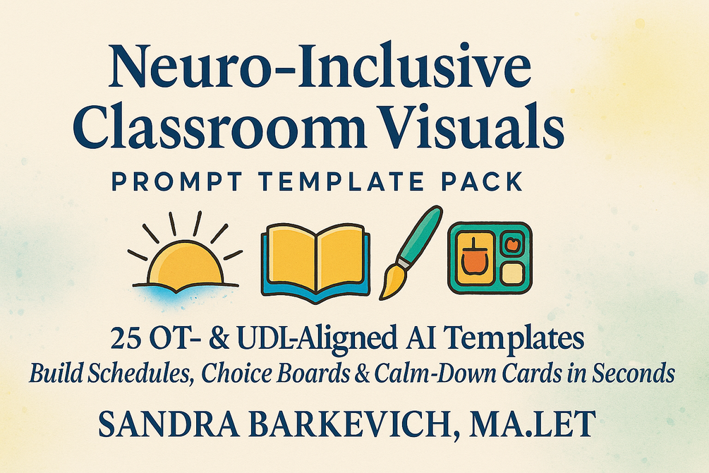Neuro-Inclusive Classroom Visuals Prompt Template Pack